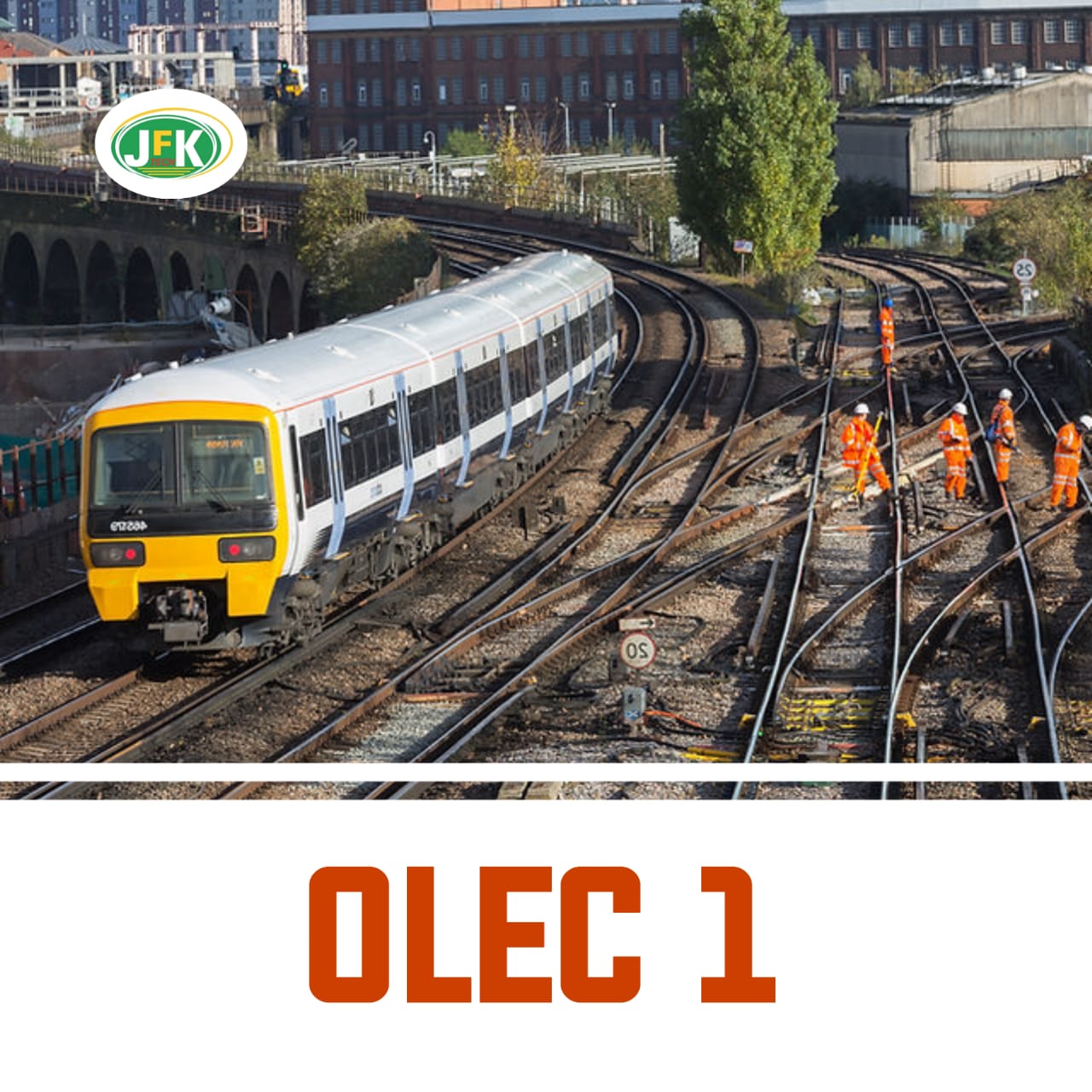 OLEC 1 - JFK TECH TRAINING LTD